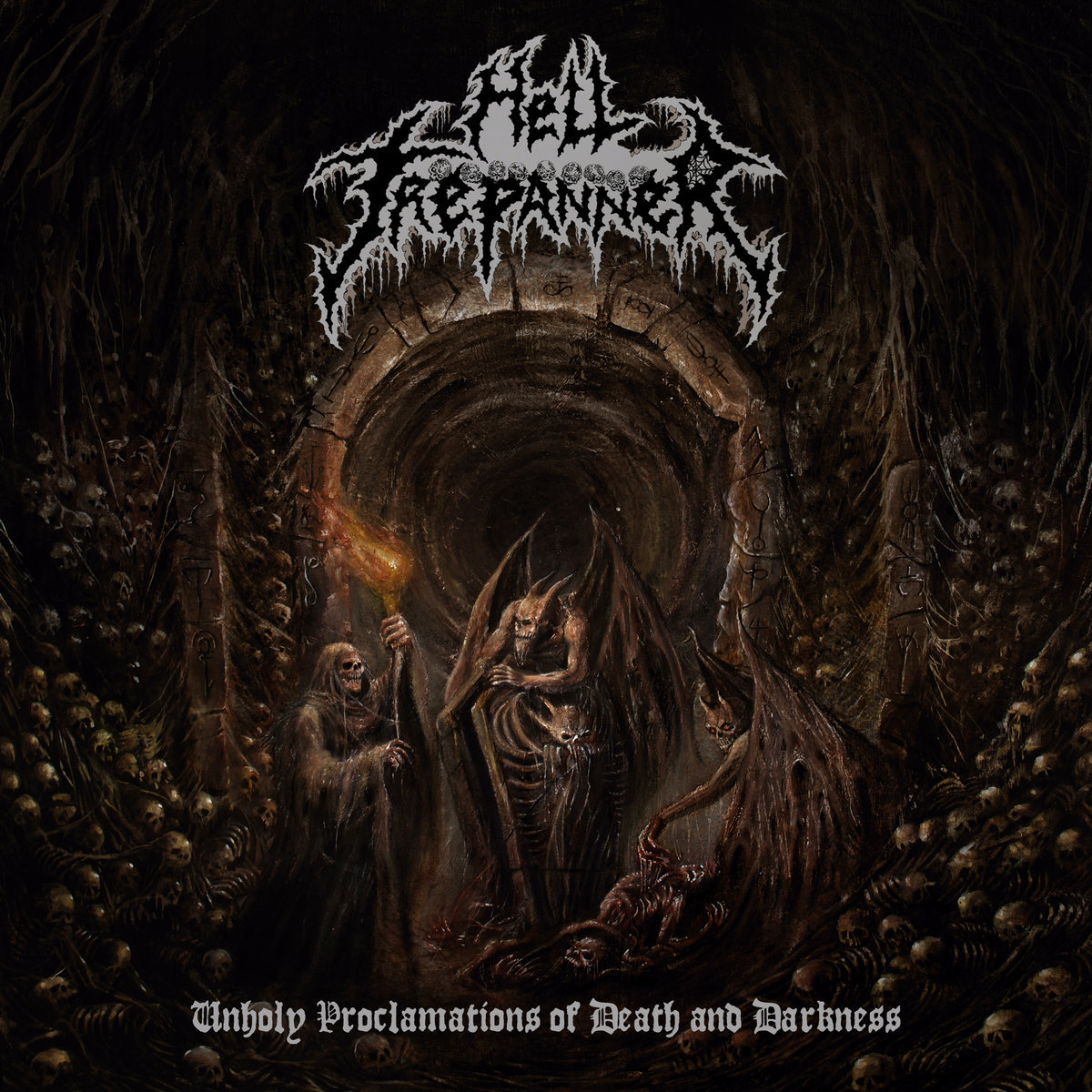 Unholy Proclamations of Death and Darkness | Hell Trepanner