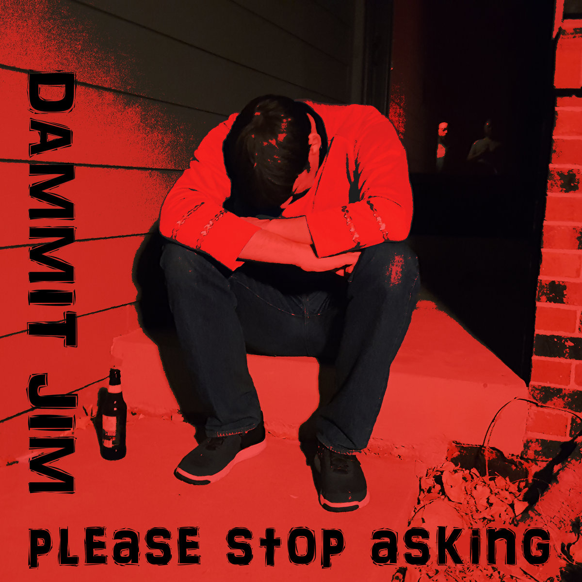 Please Stop Asking | Dammit Jim