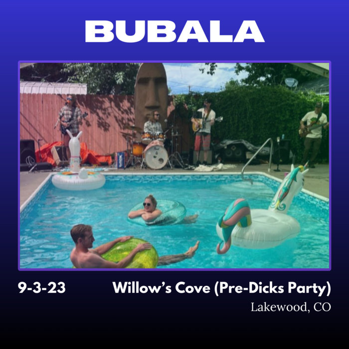 Bubala at Willow's Cove (9/3/23) | Bubala