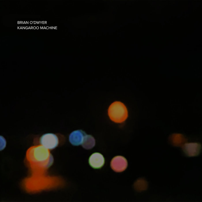 Kangaroo Machine | Brian O'Dwyer | Bleeemo Music