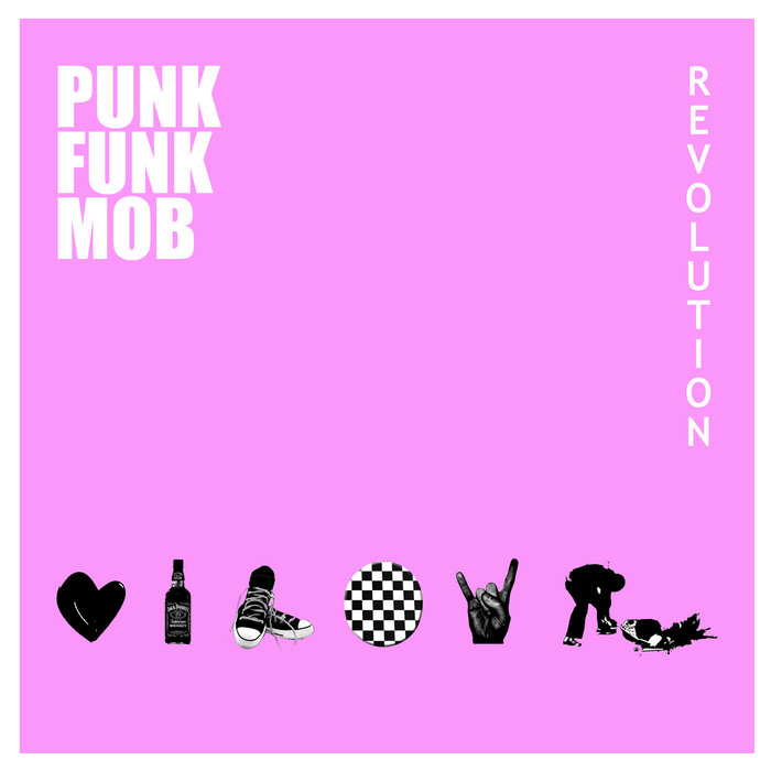 REVOLUTION | Punk Funk Mob