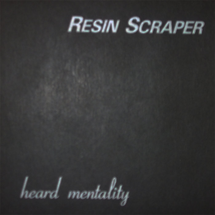 Heard Mentality | Resin Scraper