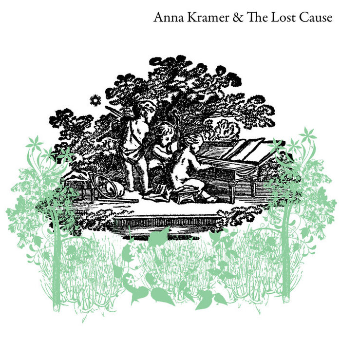 Anna Kramer | Anna Kramer and The Lost Cause | Anna Kramer & Easy Now