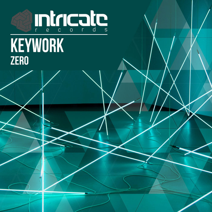 KeyWork - Zero | KeyWork | Intricate Records