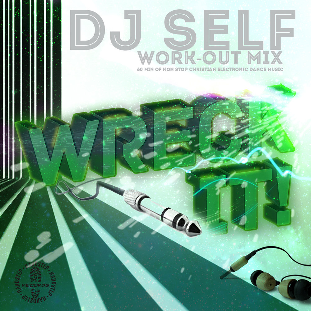 Dj Self "Wreck It" Workout Mix | Hardstep Records