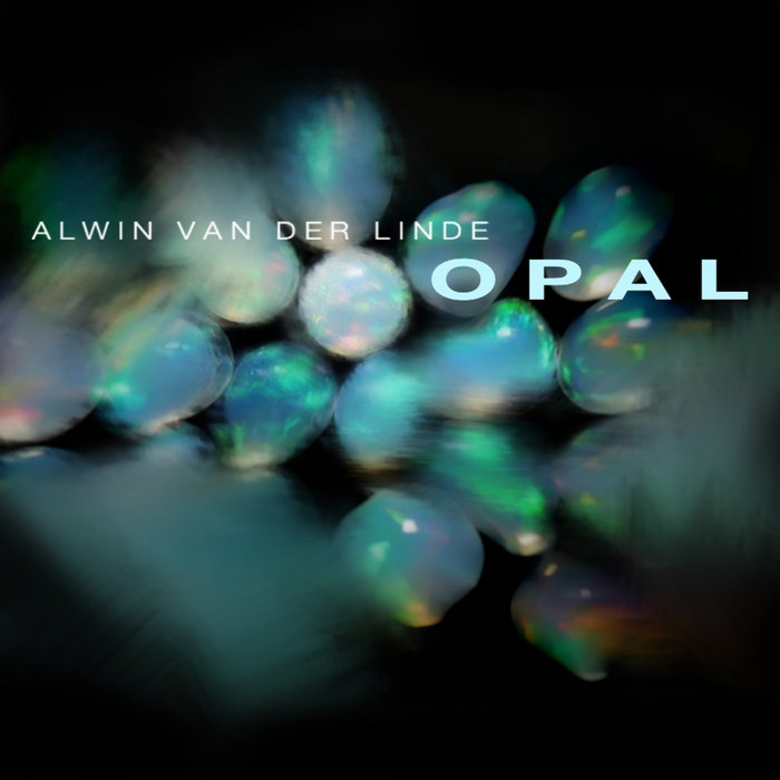 Opal | Alwin van der Linde | HAMFUGGI Records