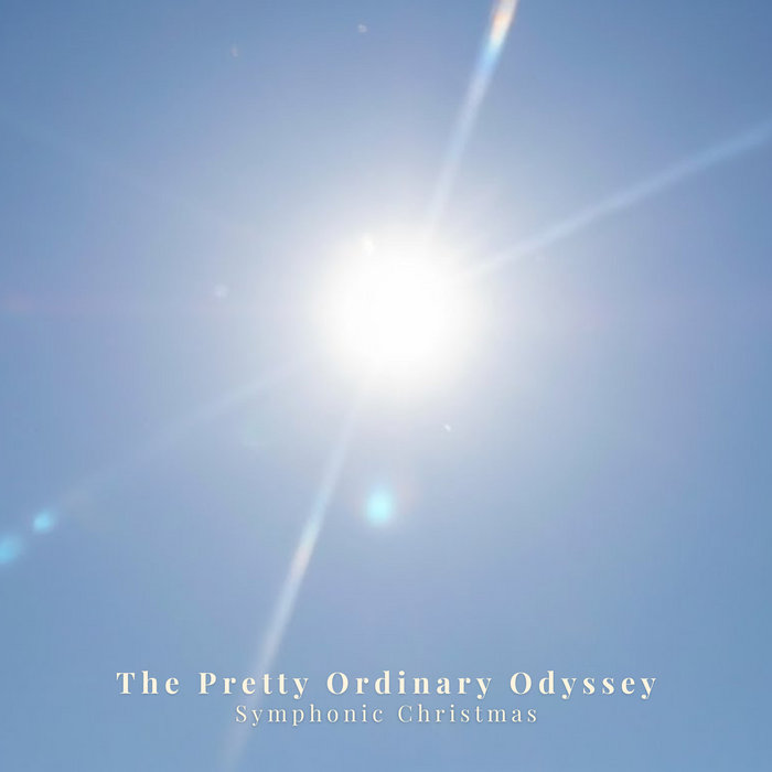 Symphonic Christmas | The Pretty Ordinary Odyssey, Not So Ordinary ...