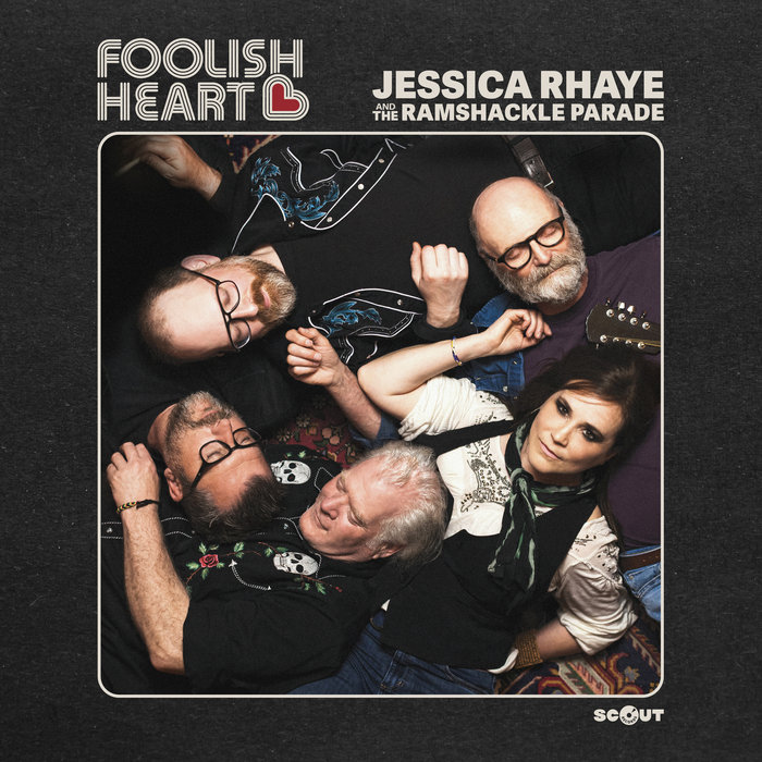 Foolish Heart (EP) | Jessica Rhaye and The Ramshackle Parade | Jessica ...