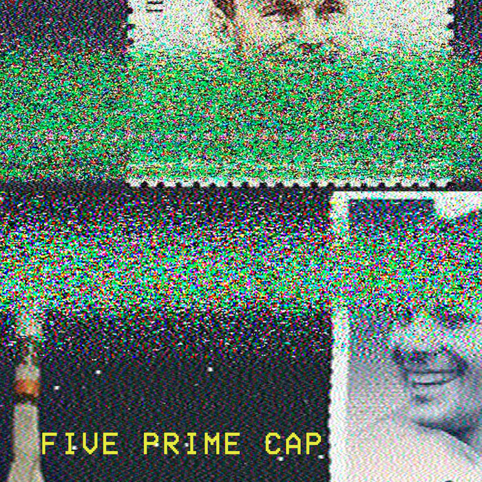 Five Prime Cap | Five Prime Cap