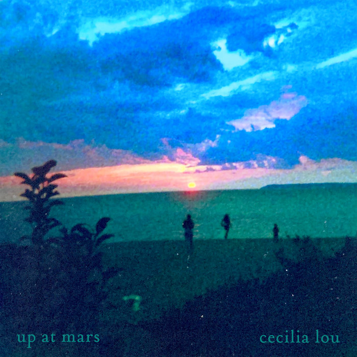 Up at Mars | Cecilia Lou