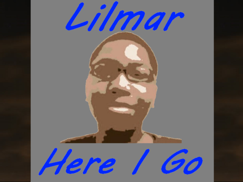 Here I Go | Lilmar