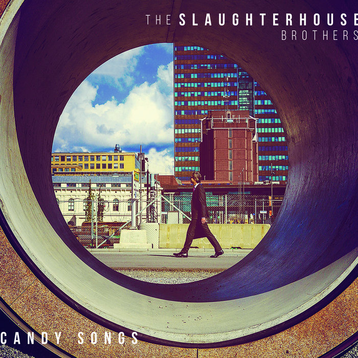 Candy Songs | Slaughterhouse Brothers
