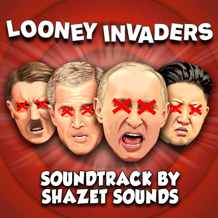 Looney Invaders | Shazet Sounds (2018) | Shazet's Official Bandcamp