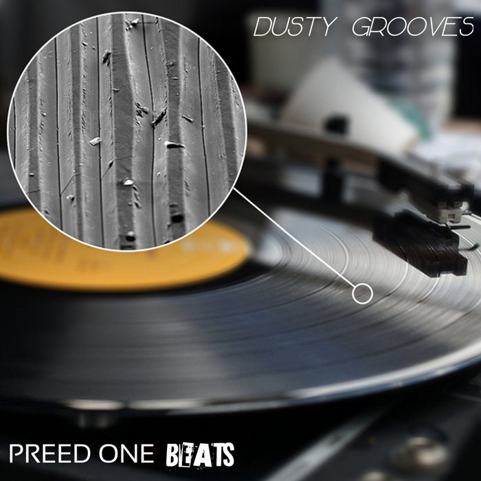 Dusty Grooves | Preed One