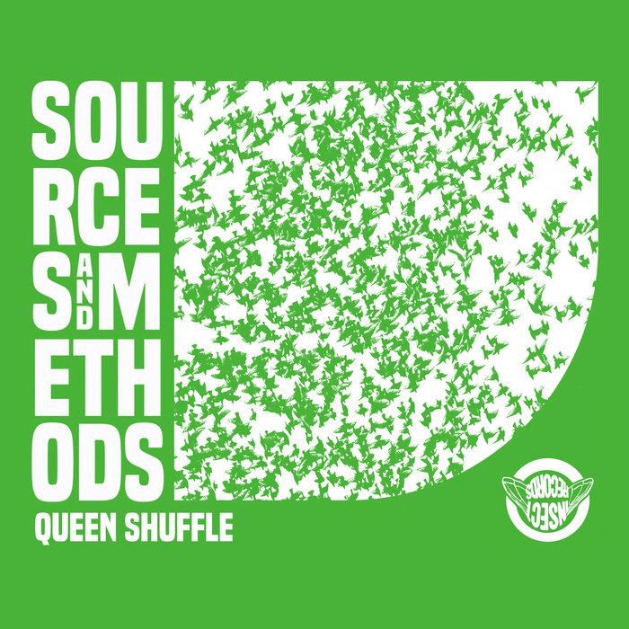 Queen Shuffle | Sources & Methods | (iN)Sect Records