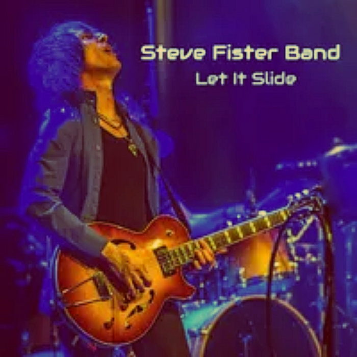 Let It Slide | Steve Fister