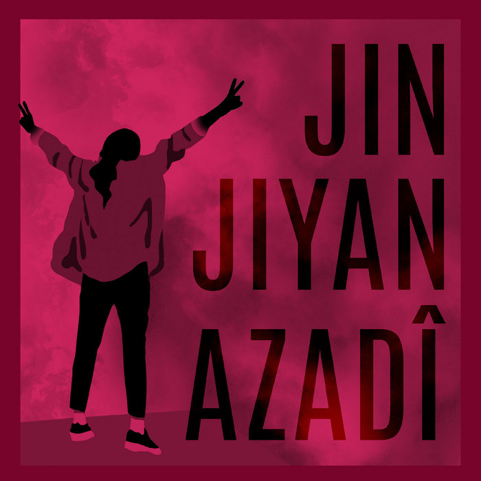 JIN JIYAN AZADÎ: Voices for Iran | 909 Connection