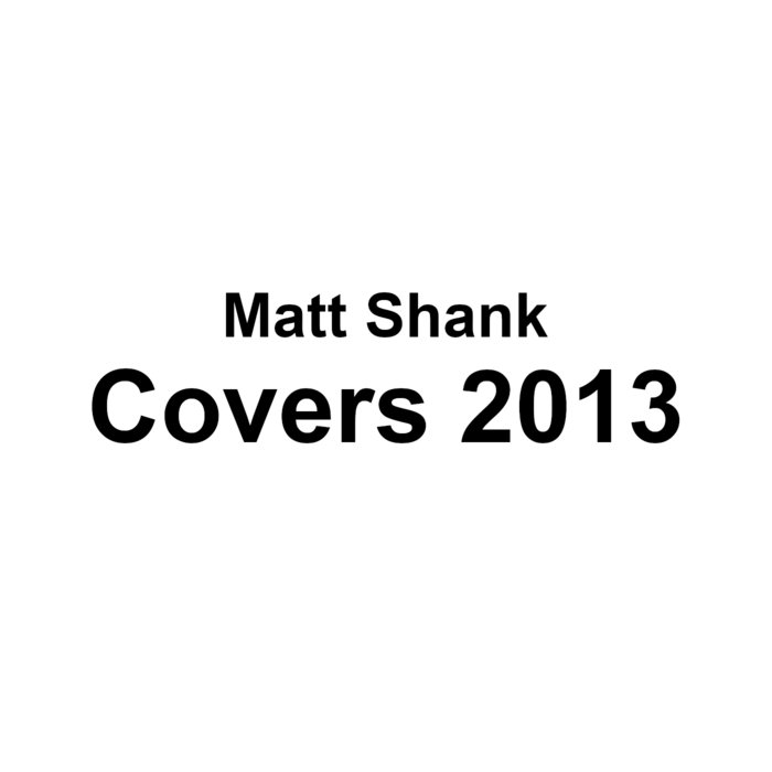 Covers 2003 | Matt Shank
