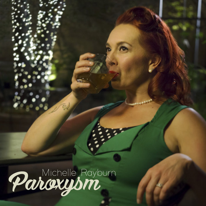 Paroxysm | The Argument / Michelle Rayburn