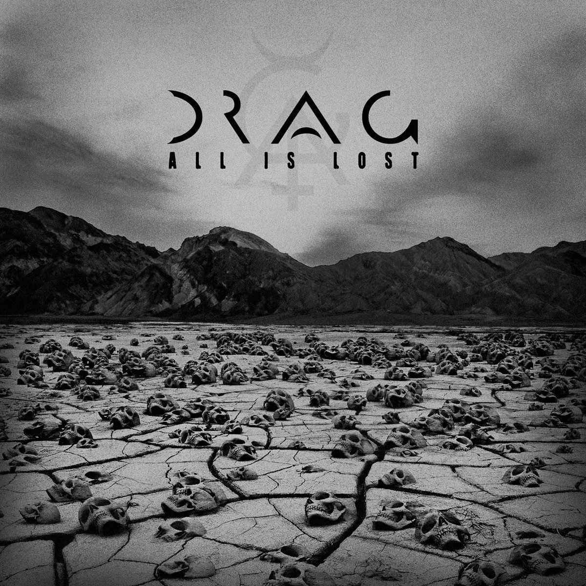 All Is Lost | D.R.A.G.