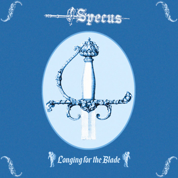 Longing for the Blade | SPECUS