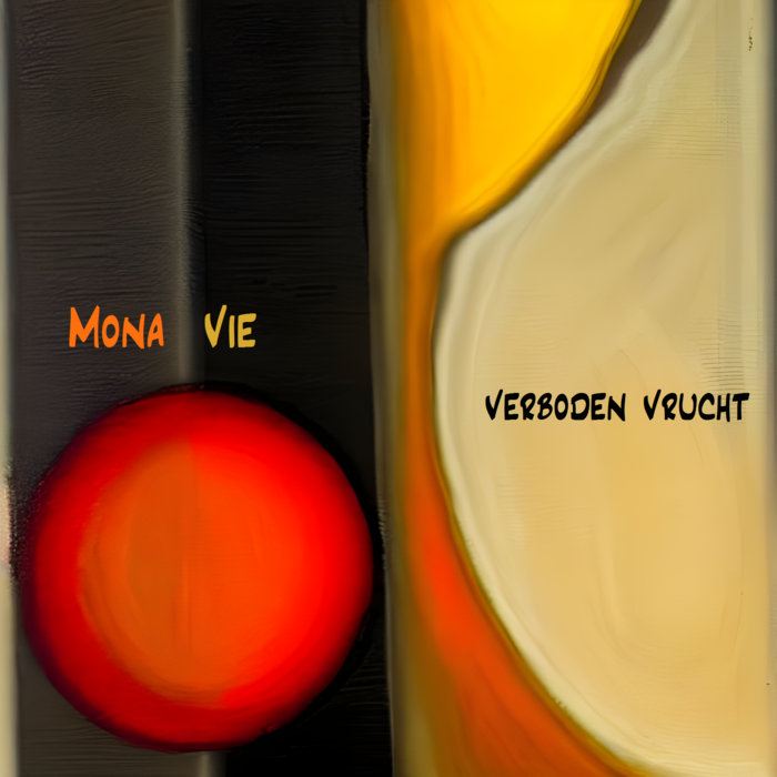 verboden vrucht | Mona Vie