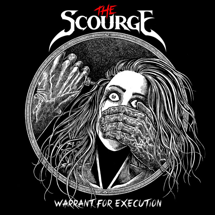 Warrant for Execution | The Scourge