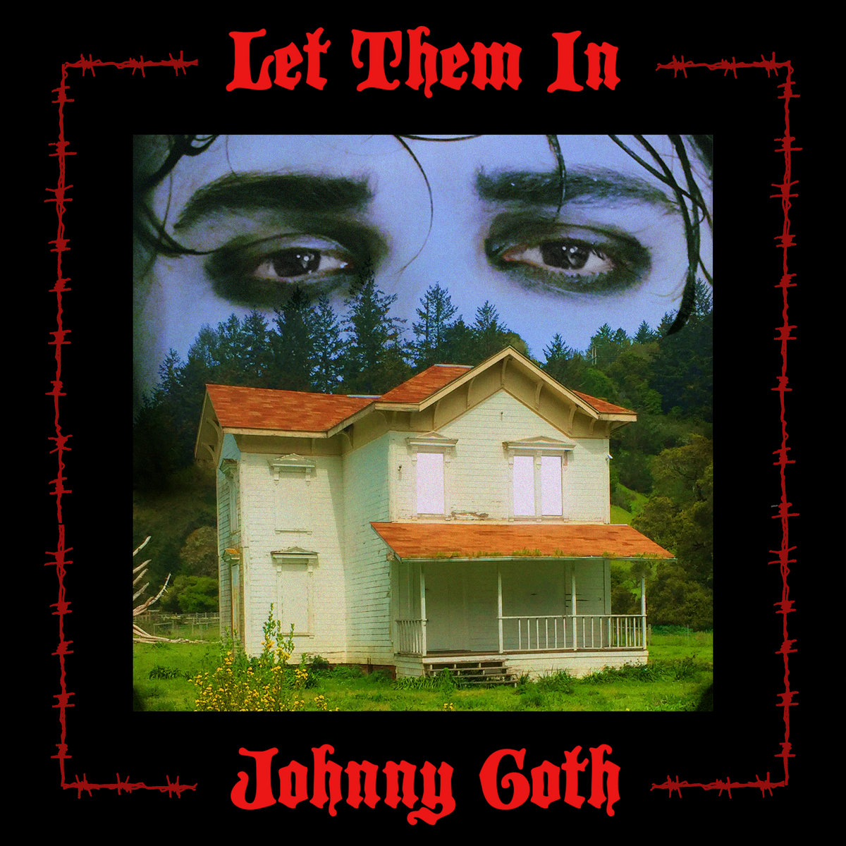 Let Them In | johnny goth