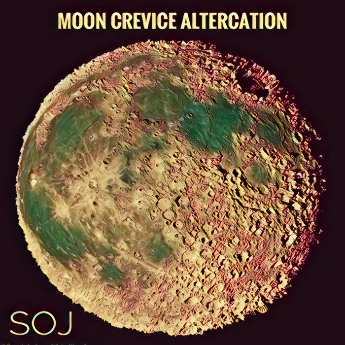 Moon Crevice Altercation | Sun Of Jack | Sun of Jack