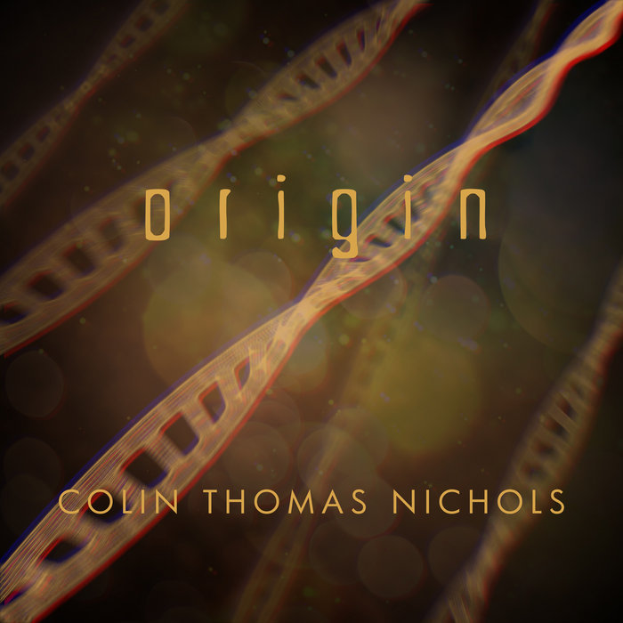 Origin | Colin Thomas Nichols