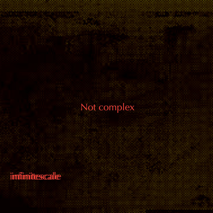 Not complex | Infinite Scale