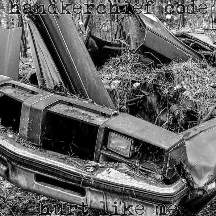 HURT LIKE ME | handkerchief code