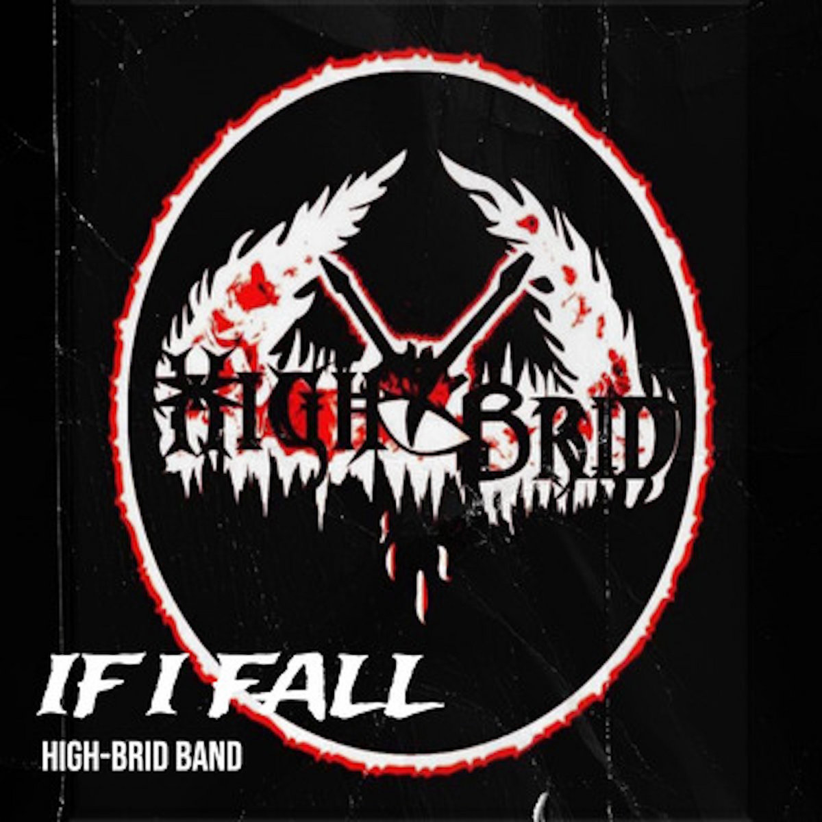 If I Fall | High-Brid | High-Brid Band