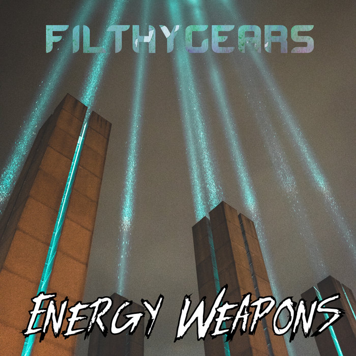Energy Weapons | Filthy Gears