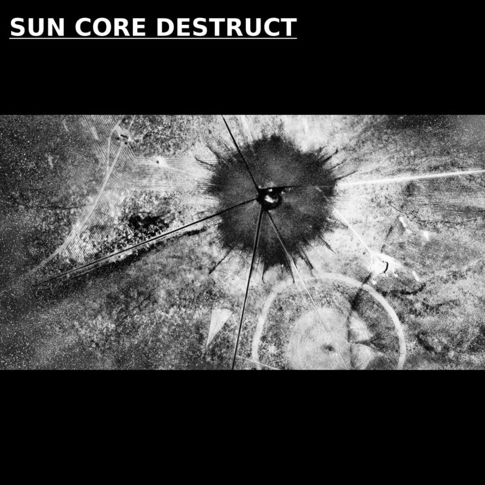 Formless Human Mass | Sun Core Destruct | Lost Paths Productions
