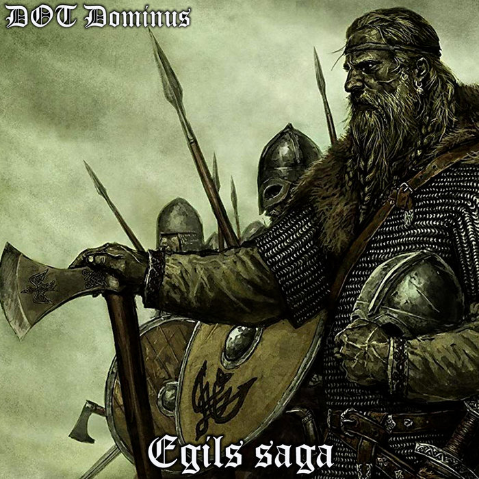 Egils saga | DOT Dominus
