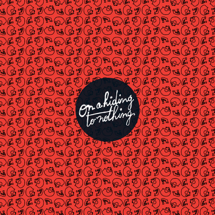 ON A HIDING TO NOTHING | On a Hiding To Nothing