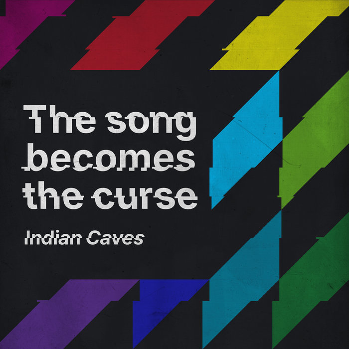 The Song Becomes the Curse | Indian Caves