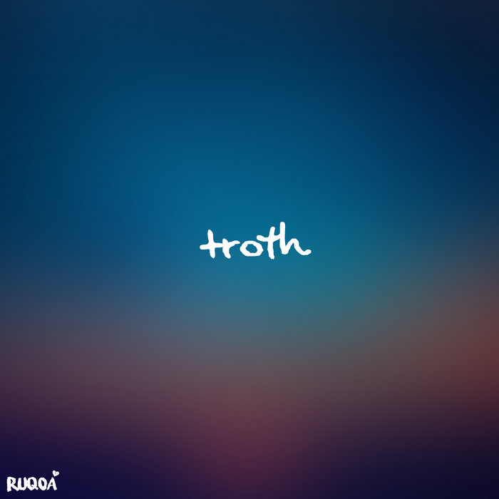 Troth | RUQOA