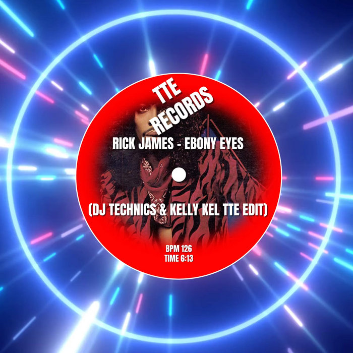 EBONY EYES (DJ TECHNICS & KELLY KEL TTE EDIT) | TTE Edits