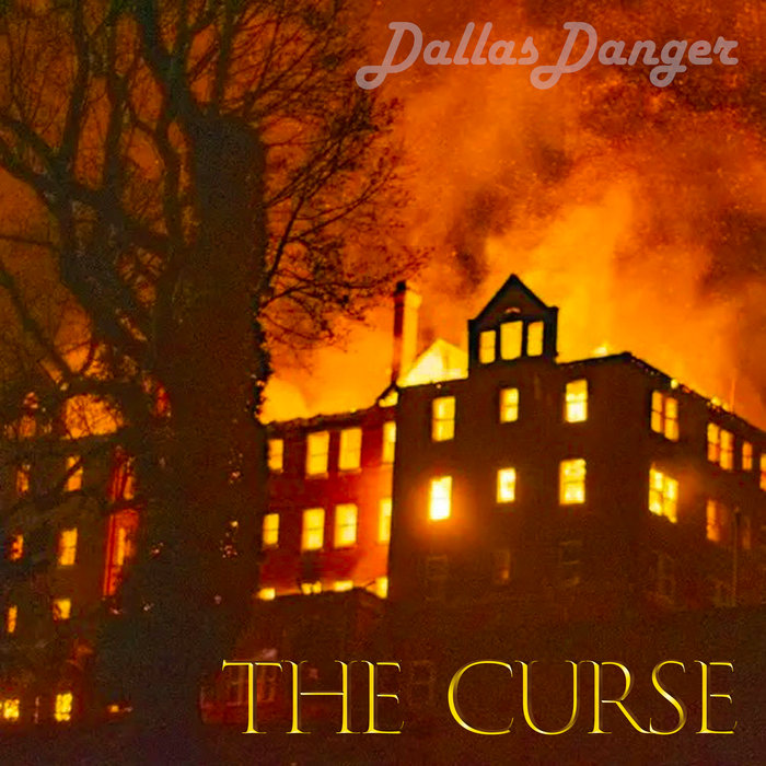 The Curse | Dallas Danger