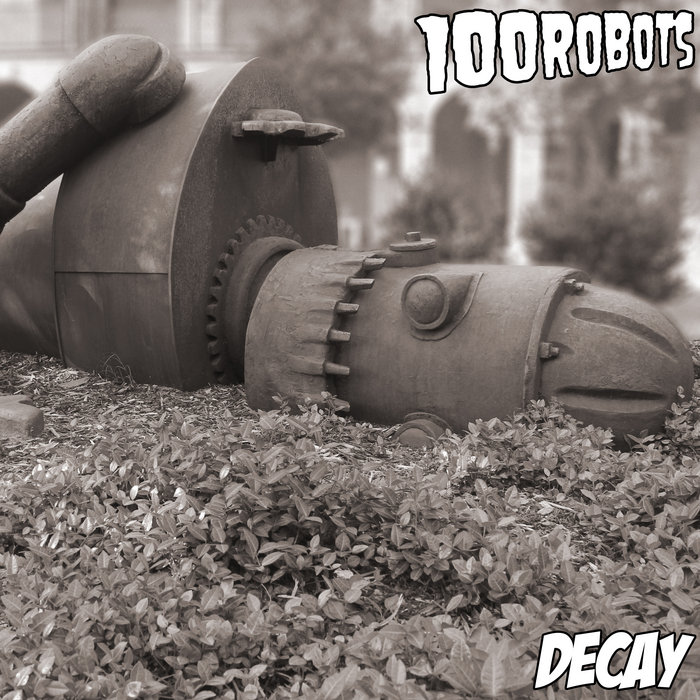 Decay | 100 robots