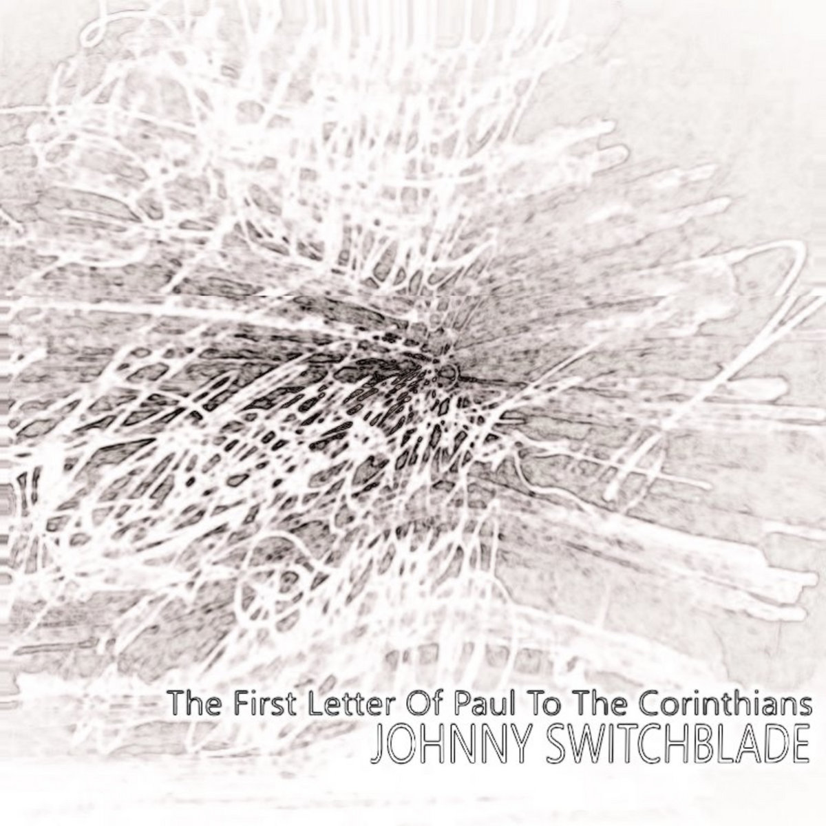 The First Letter Of Paul To The Corinthians (1987) | Johnny Switchblade ...
