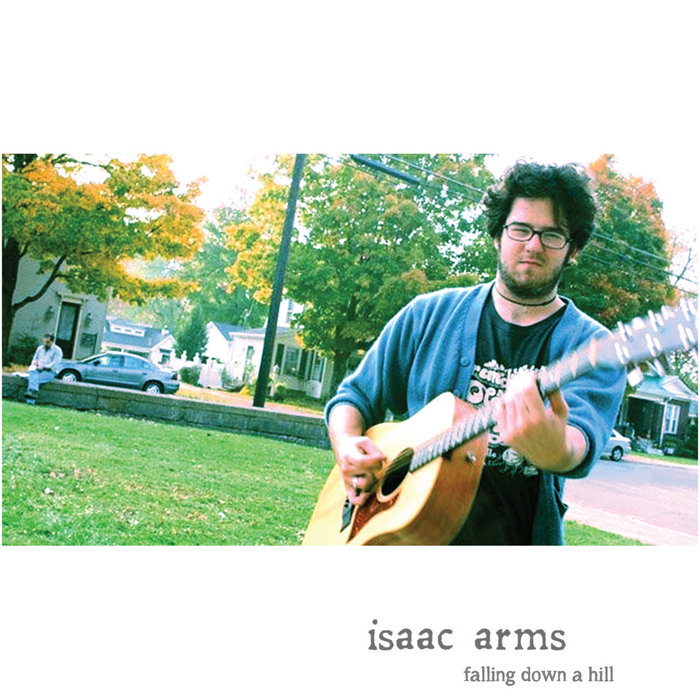 Falling Down A Hill | isaac arms