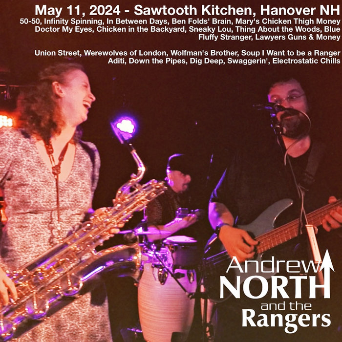 5/11/2024 - Sawtooth Kitchen, Hanover NH | Andrew North and the Rangers