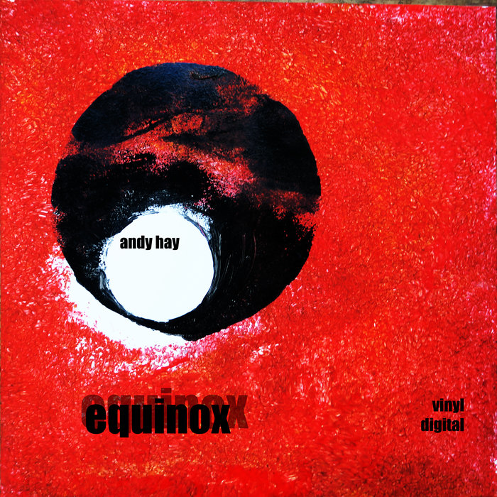 Equinox. | Andy Hay