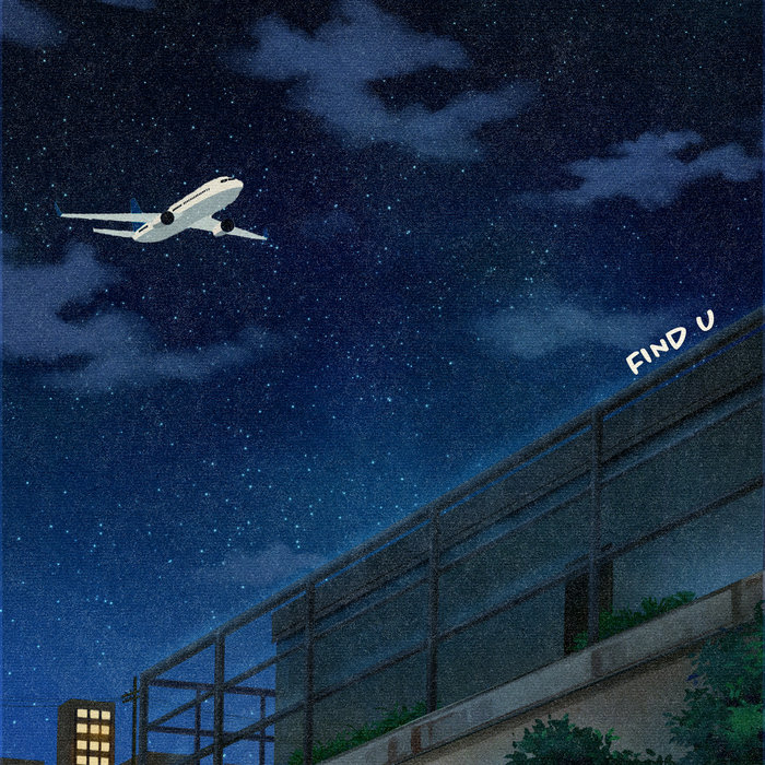 find u | Jonah Brooks, Sam Hudgens, Noé Mina, Halfspeed | Various Artists