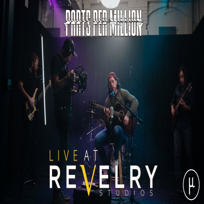 The Revelry Sessions | Parts Per Million