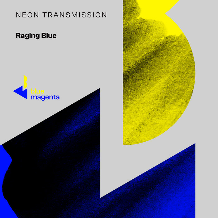 Raging Blue | Neon Transmission | Manual Music