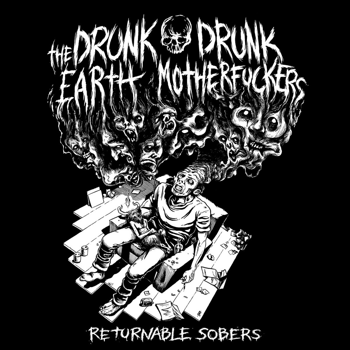 Returnable Sobers | The Drunk Earth / Drunk Mfs | FYC Records